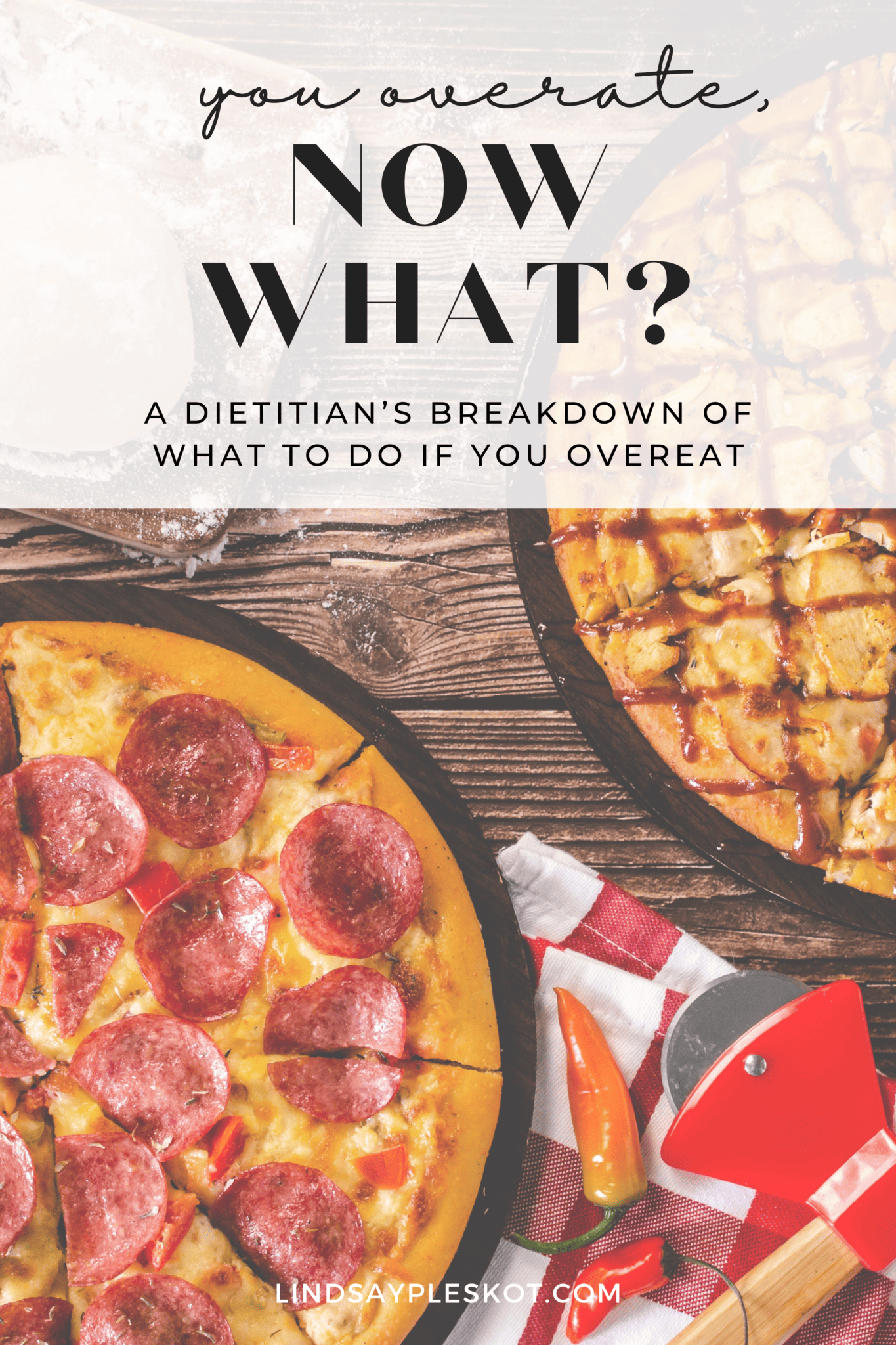 You Overate, Now What? A Dietitian’s Breakdown Of What To Do If You ...